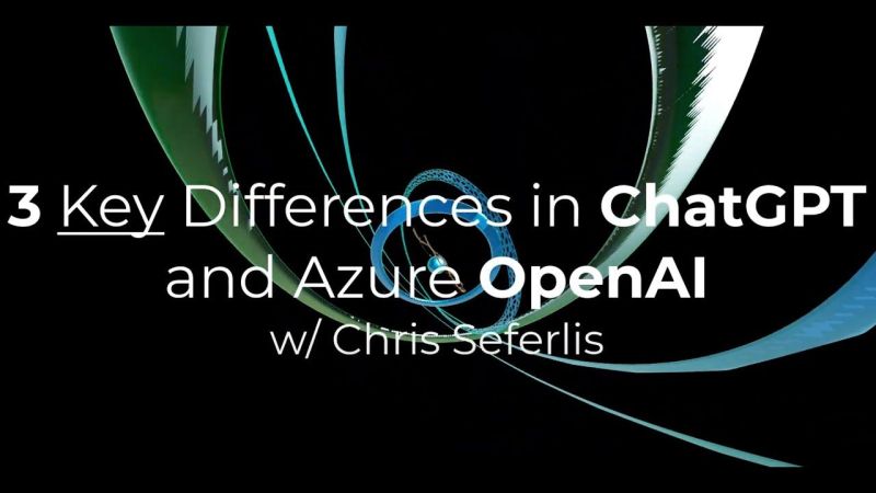Chris Seferlis on LinkedIn: 3 key differences in ChatGPT and Azure OpenAI Chris Seferlis on LinkedIn: 3 key differences in ChatGPT and Azure OpenAI