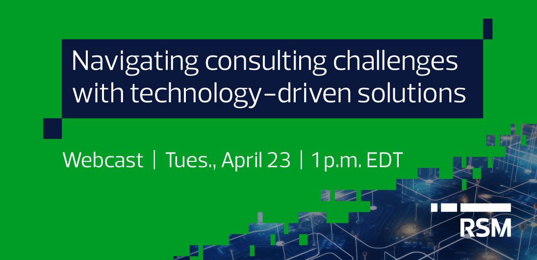 Jason A. Alexander on LinkedIn: We hope you'll join RSM’s webcast on ... Jason A. Alexander on LinkedIn: We hope you'll join RSM’s webcast on ...
