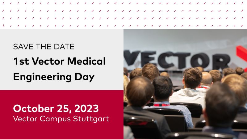 VECTOR Informatik on LinkedIn: Vector Medical Engineering Day 2023 ... VECTOR Informatik on LinkedIn: Vector Medical Engineering Day 2023 ...