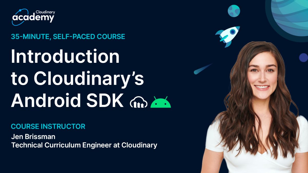 Cloudinary on LinkedIn: Introduction to Cloudinary's Android SDK (35 ... Cloudinary on LinkedIn: Introduction to Cloudinary's Android SDK (35 ...