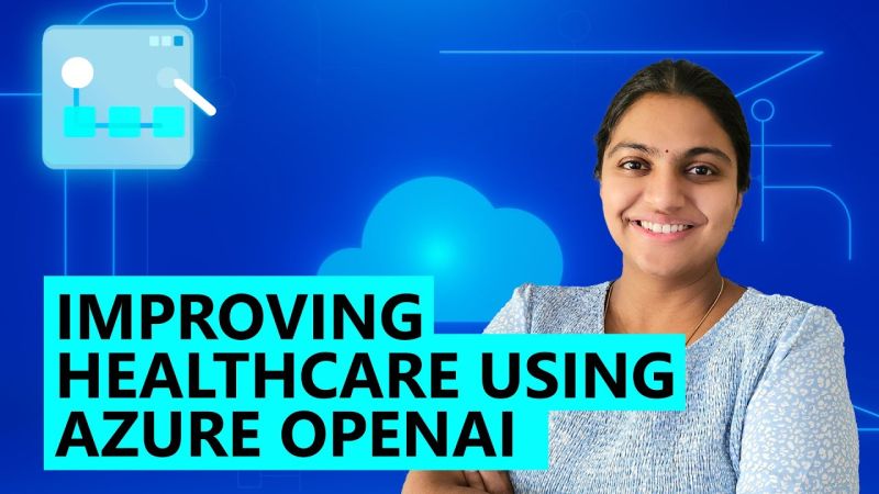 Donna Edwards on LinkedIn: Improving Healthcare Using Azure OpenAI Donna Edwards on LinkedIn: Improving Healthcare Using Azure OpenAI
