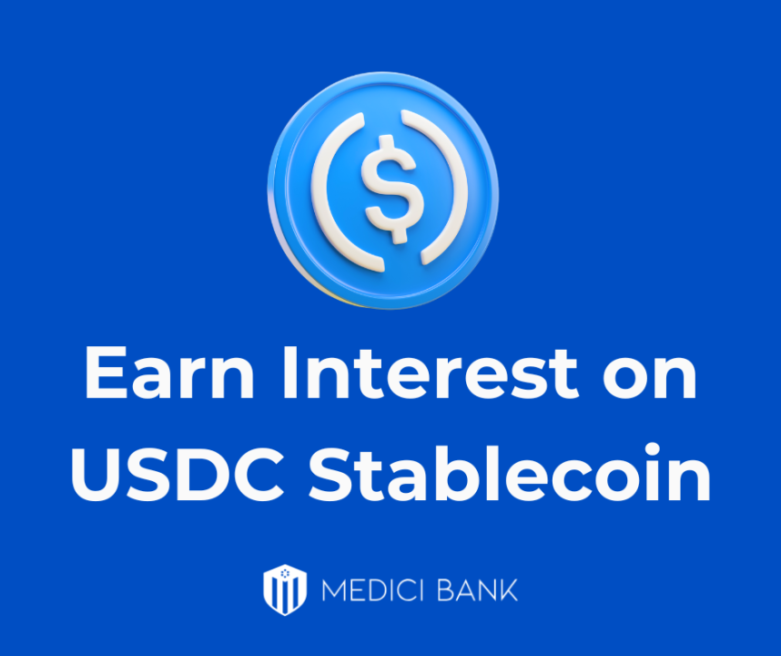 Earn Interest with Stablecoin: USDC Earn Interest with Stablecoin: USDC