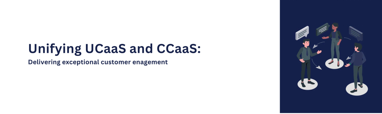 Unified Customer Experience Management Unified Customer Experience Management