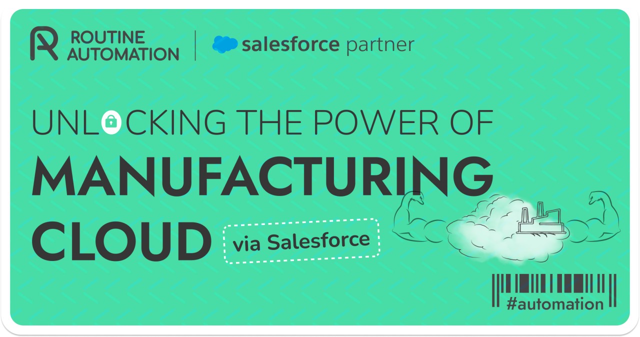 Unlocking the Power of Manufacturing Cloud via Salesforce Unlocking the Power of Manufacturing Cloud via Salesforce