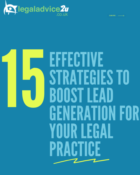15 Effective Strategies to Boost Lead Generation for Your Legal Practice 15 Effective Strategies to Boost Lead Generation for Your Legal Practice