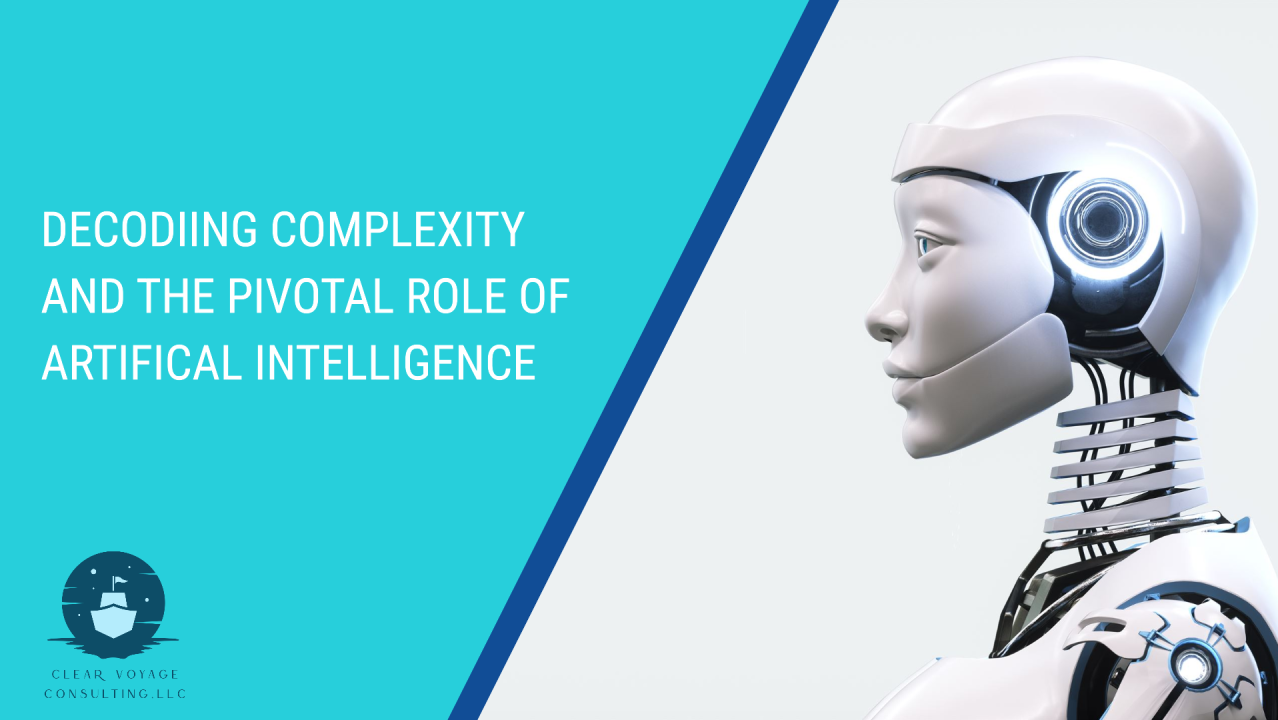 Decoding complexity and the pivotal role of Artificial Intelligence Decoding complexity and the pivotal role of Artificial Intelligence