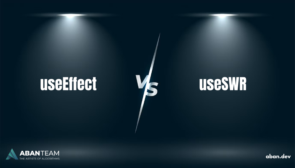 useEffect vs useSWR; The Battle of Hooks useEffect vs useSWR; The Battle of Hooks