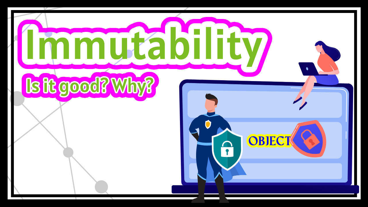 Importance of Immutability In .NET C# Importance of Immutability In .NET C#