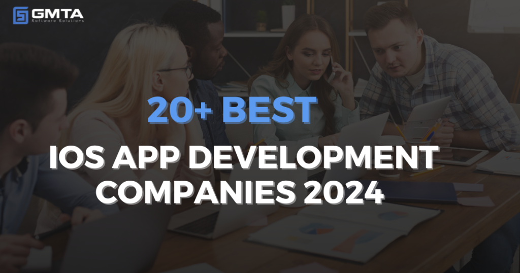20+ Best iOS App Development Companies 2024 20+ Best iOS App Development Companies 2024