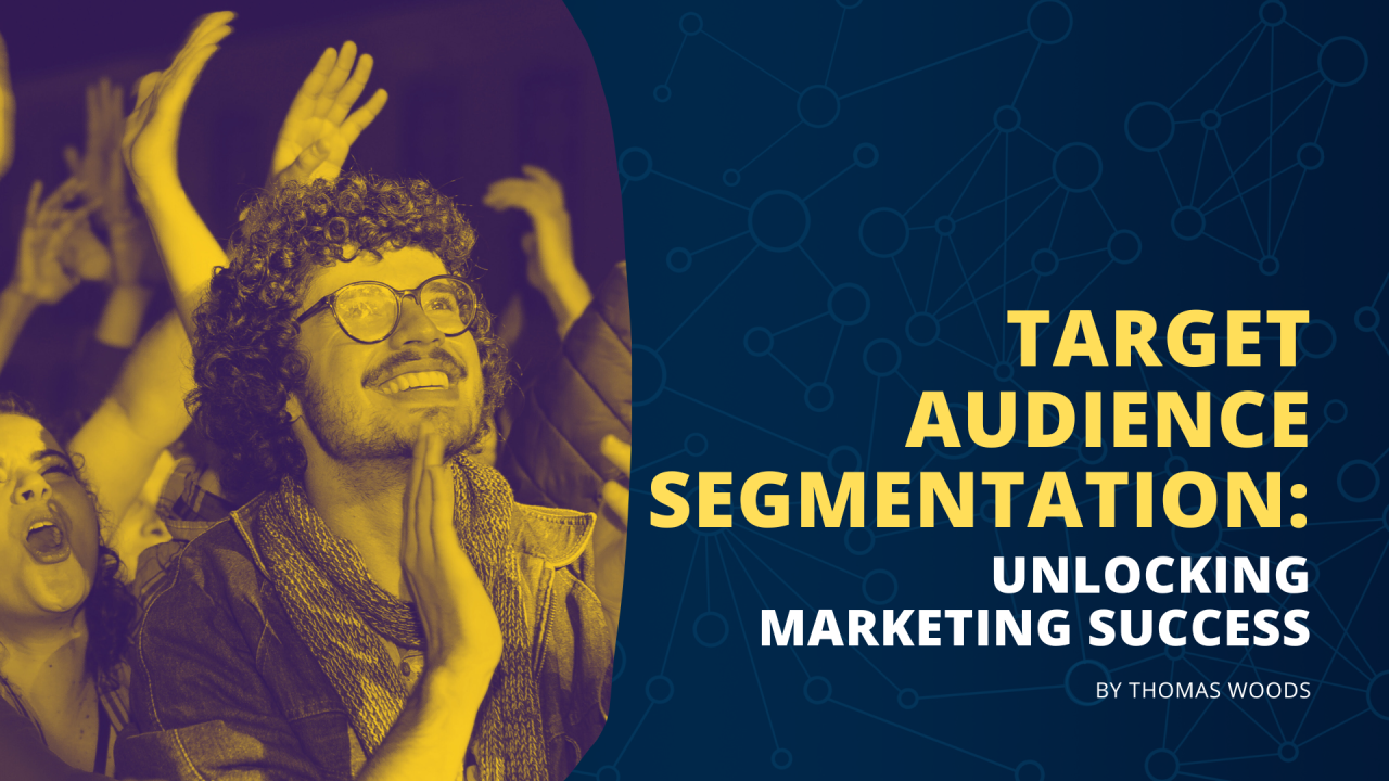 Thomas Woods on LinkedIn: Target Audience Segmentation: Unlocking ... Thomas Woods on LinkedIn: Target Audience Segmentation: Unlocking ...