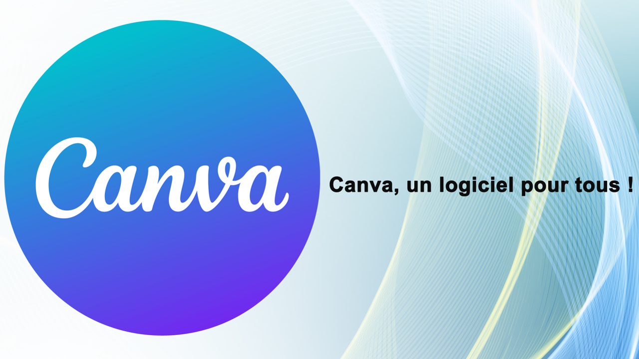 Canva, un outil simple pour produire vos contenus Canva, un outil simple pour produire vos contenus