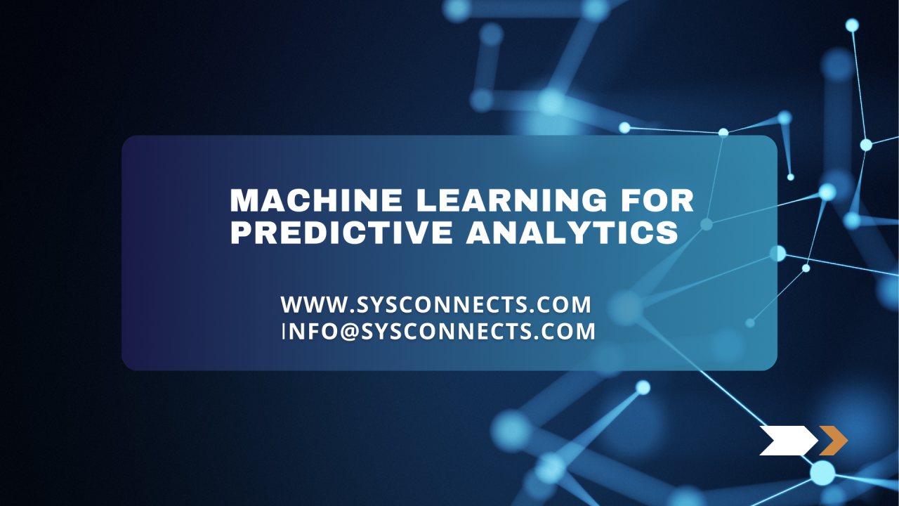 Machine Learning for Predictive Analytics: Making IT Smarter Machine Learning for Predictive Analytics: Making IT Smarter