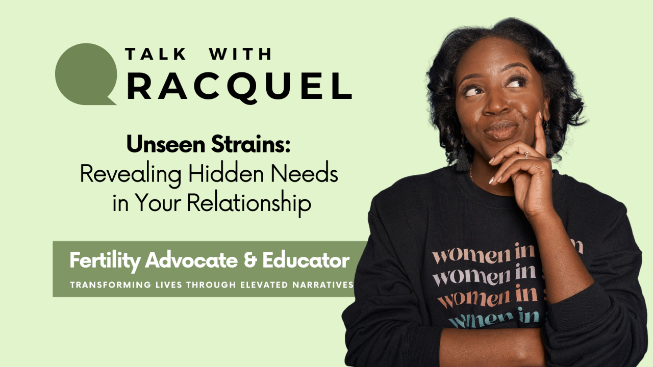 Unseen Strains: Revealing Hidden Needs in Your Relationship Unseen Strains: Revealing Hidden Needs in Your Relationship