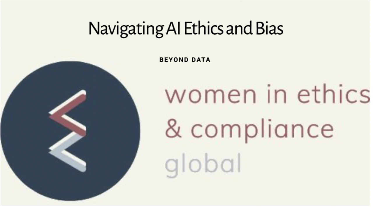 Navigating AI Ethics and Bias: Beyond Data Navigating AI Ethics and Bias: Beyond Data
