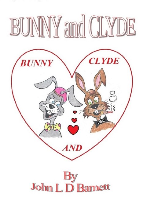 Bunny and Clyde Bunny and Clyde