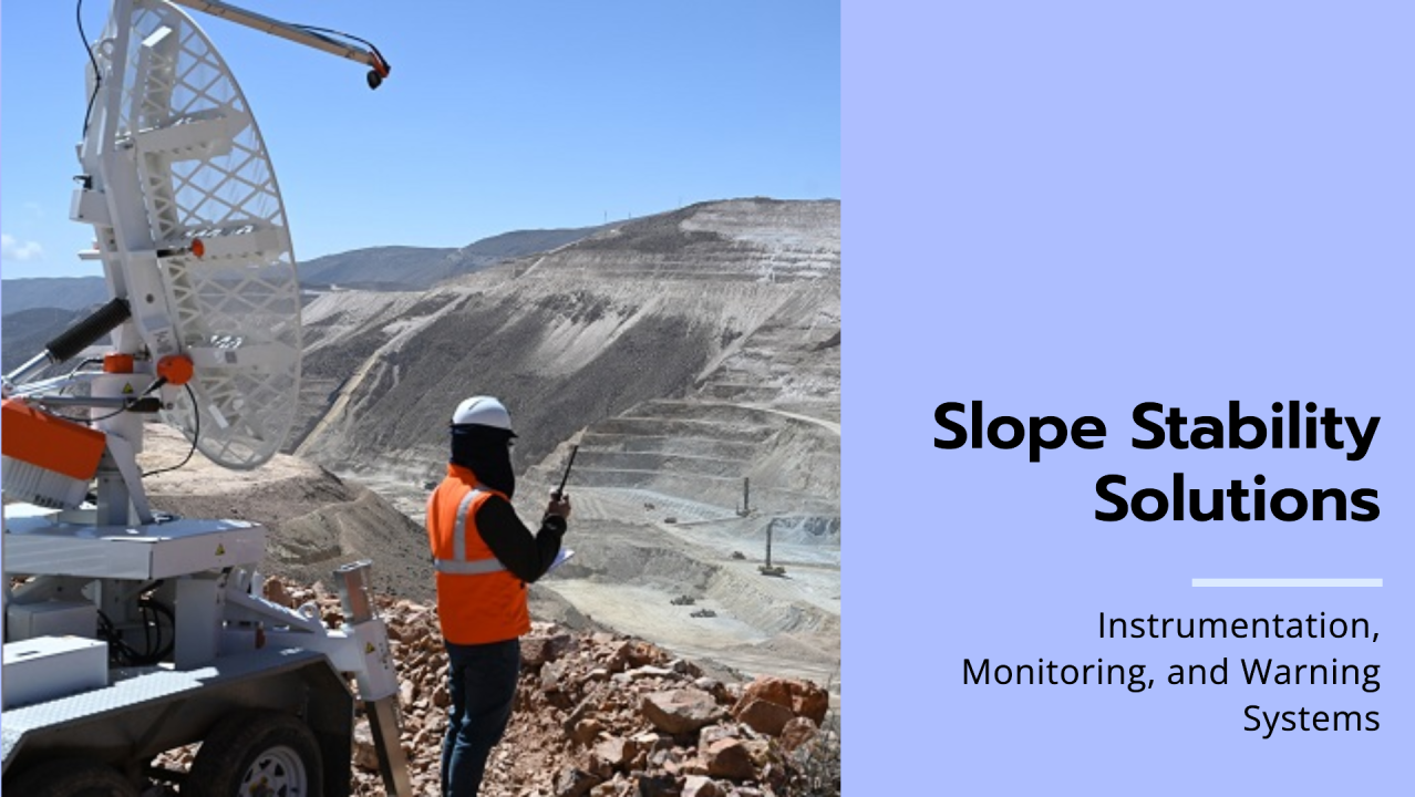 Slope Stability: Instrumentation, Monitoring, and Warning Systems Slope Stability: Instrumentation, Monitoring, and Warning Systems