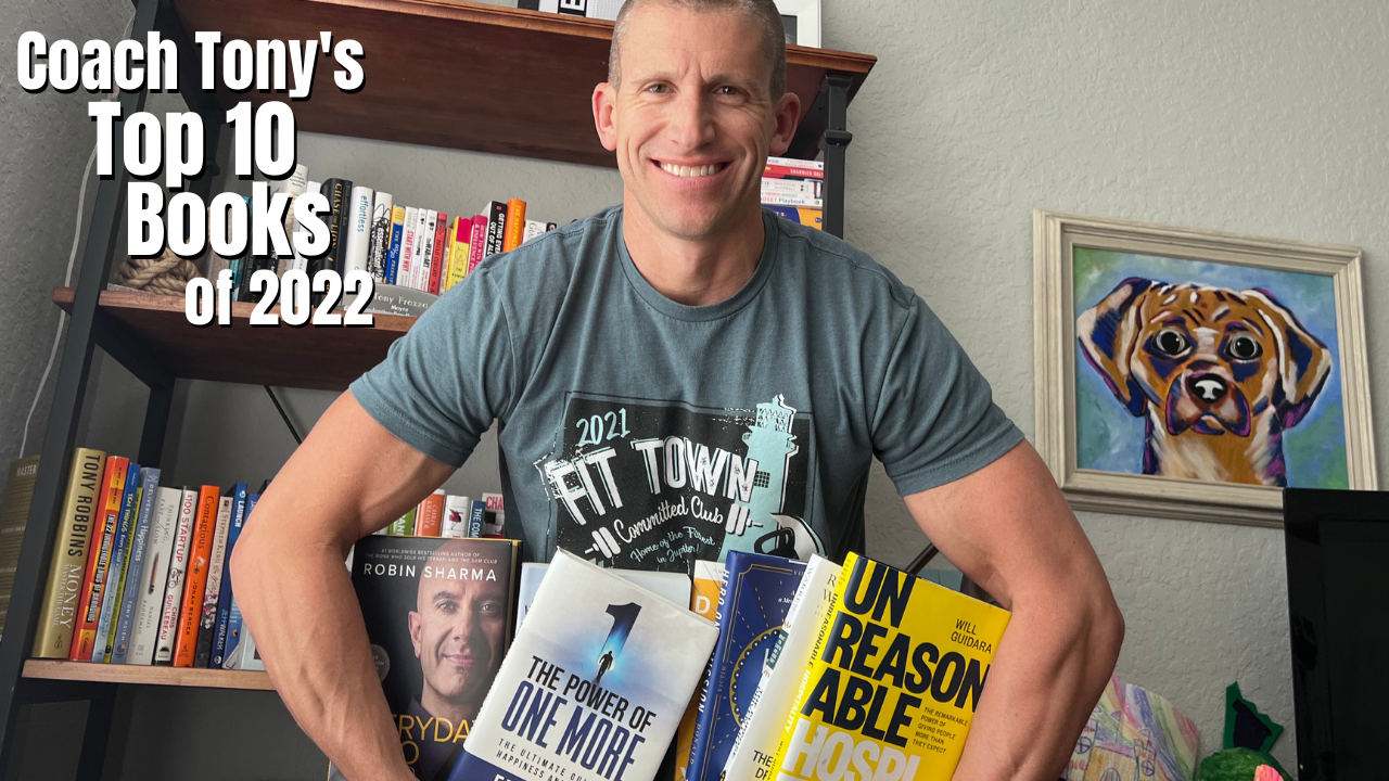 Coach Tony's Top 10 Books of 2022 Coach Tony's Top 10 Books of 2022