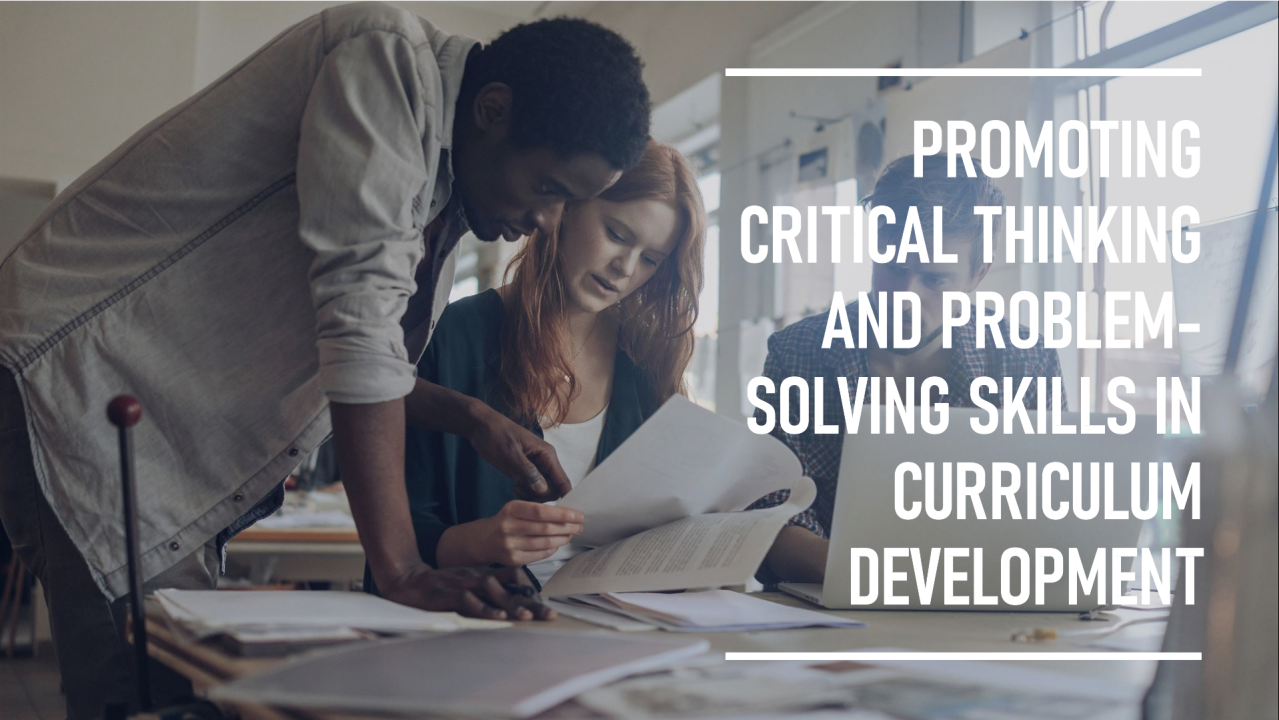 Promoting critical thinking and problem-solving skills in curriculum ... Promoting critical thinking and problem-solving skills in curriculum ...