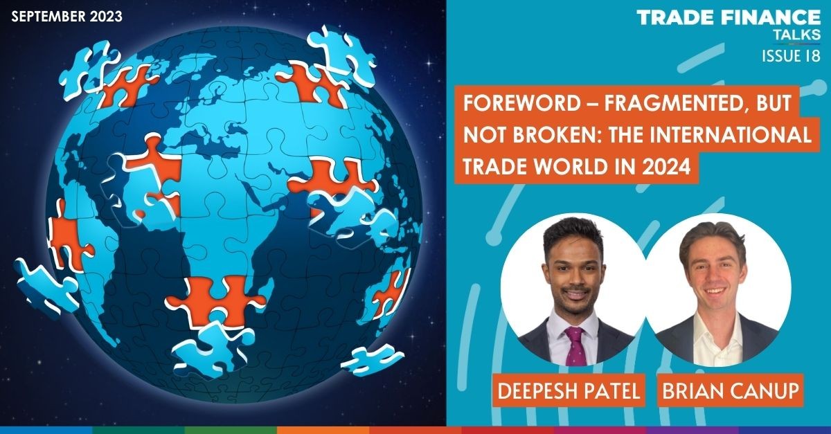 Fragmented, but not broken: The international trade world in 2024 Fragmented, but not broken: The international trade world in 2024