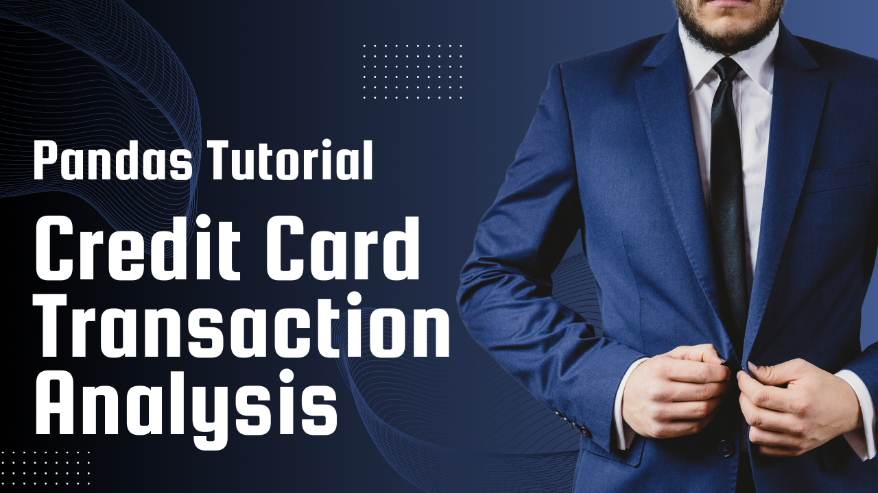 Credit Card Transaction Analysis Credit Card Transaction Analysis