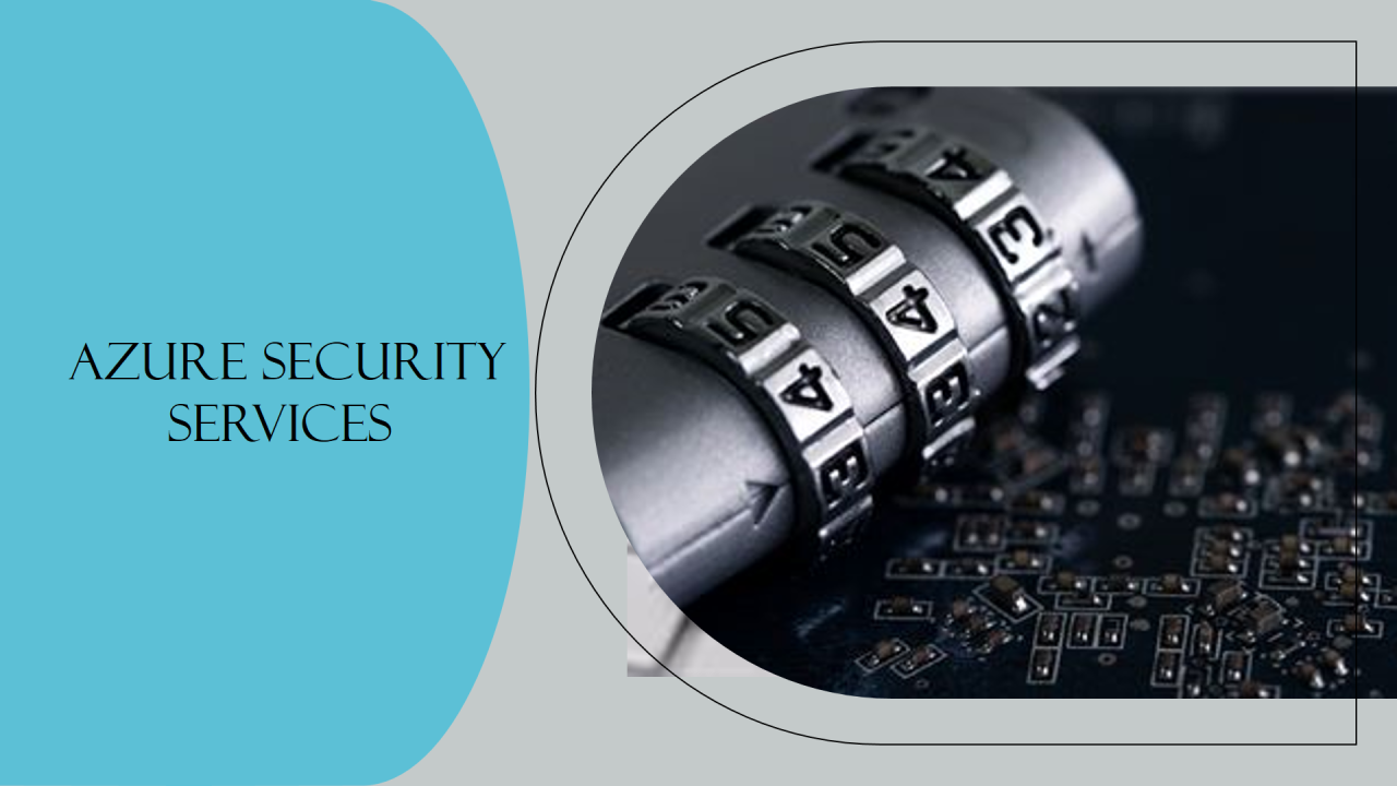 Azure security services Azure security services