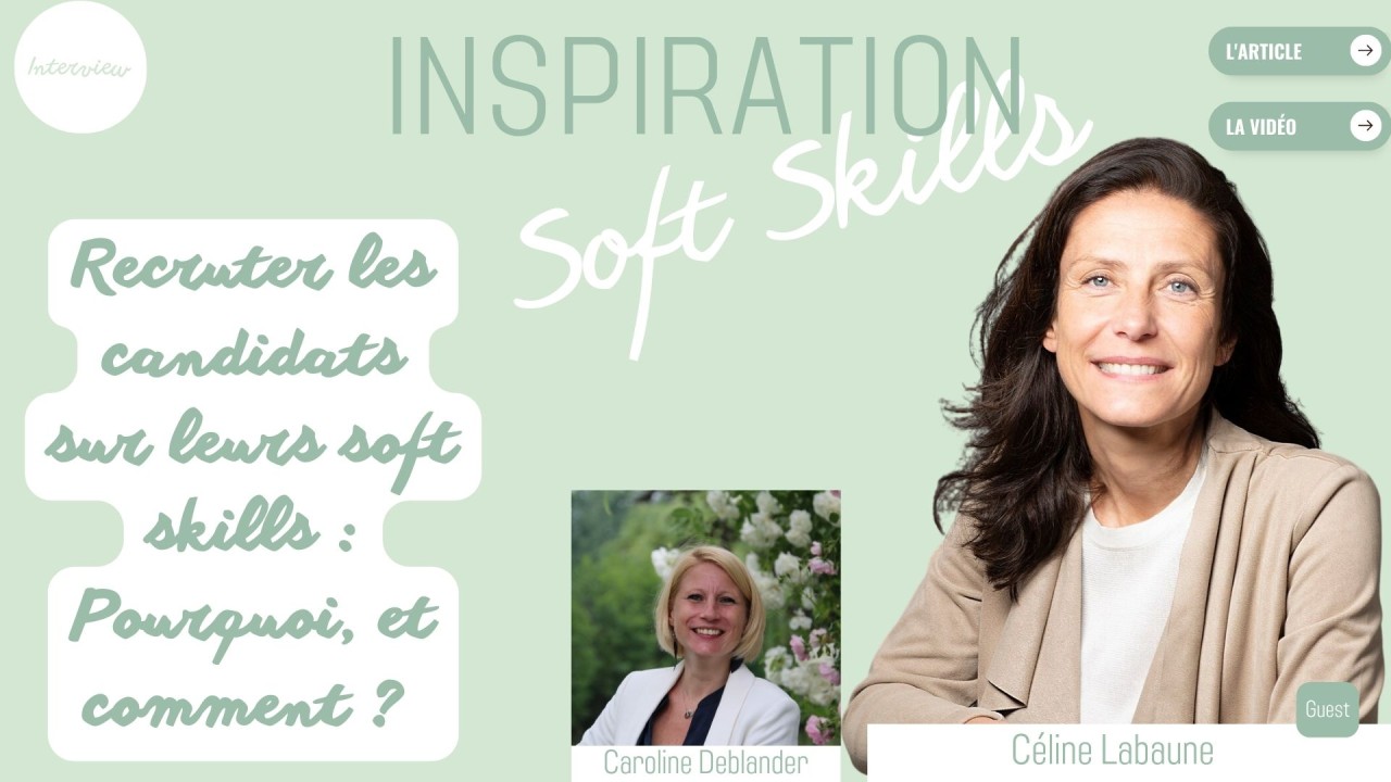 Benedicte Humblet on LinkedIn: Recruter les candidats sur leurs soft ... Benedicte Humblet on LinkedIn: Recruter les candidats sur leurs soft ...