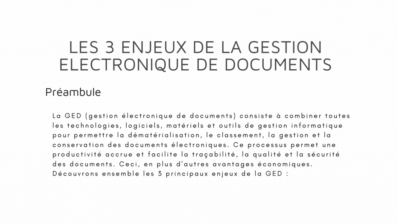 Les 3 enjeux de la gestion électronique de documents Les 3 enjeux de la gestion électronique de documents
