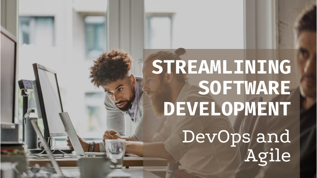 DevOps and Agile: Streamlining Software Development for Faster Delivery DevOps and Agile: Streamlining Software Development for Faster Delivery