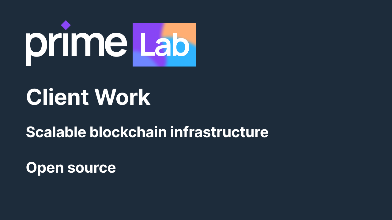 Open source, scalable blockchain infrastructure Open source, scalable blockchain infrastructure