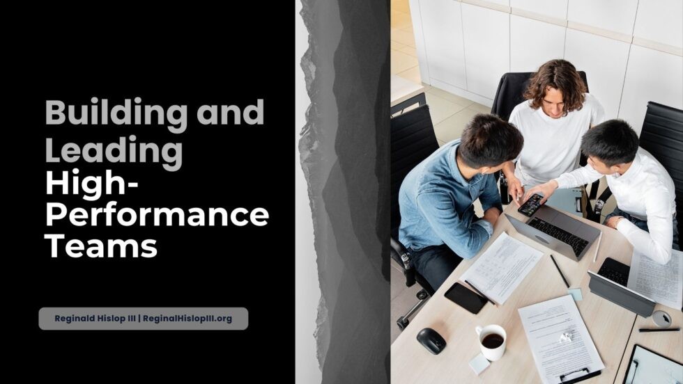 Building and Leading High-Performance Teams Building and Leading High-Performance Teams