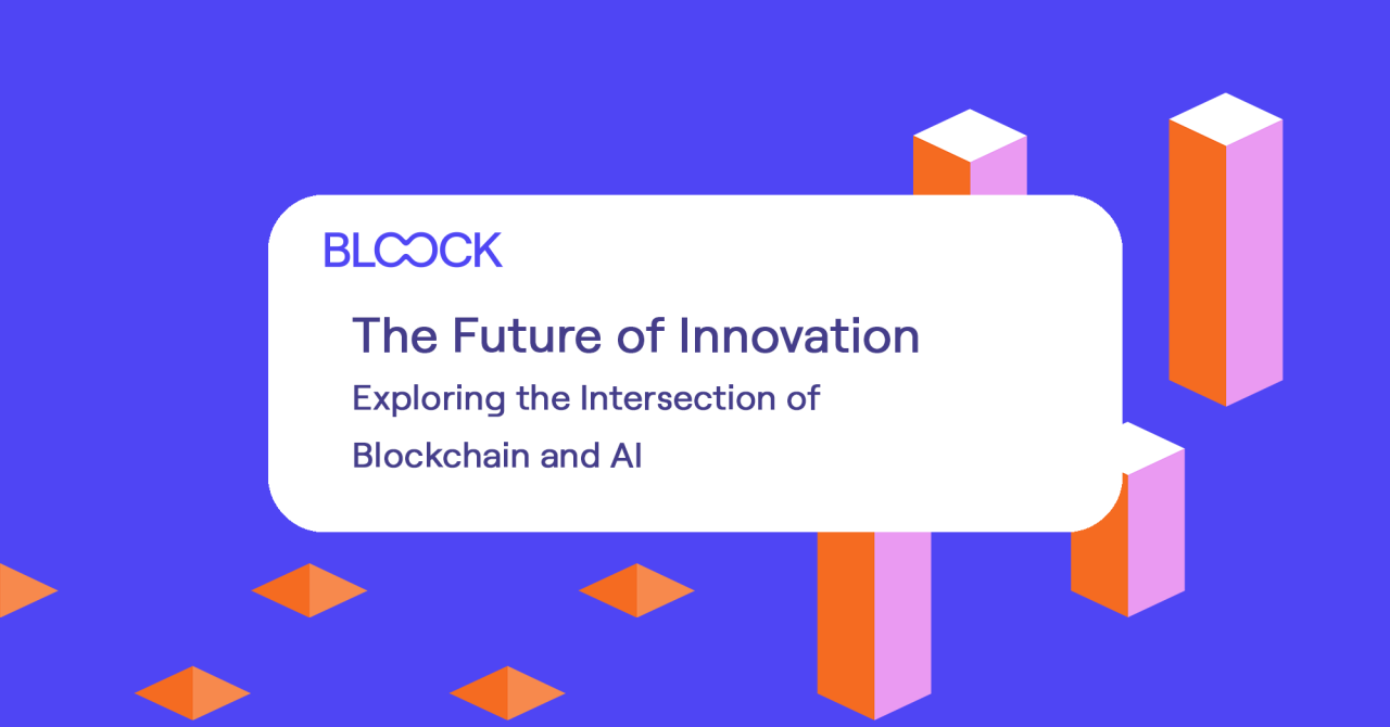 The Future of Innovation: Exploring the Intersection of Blockchain and AI The Future of Innovation: Exploring the Intersection of Blockchain and AI