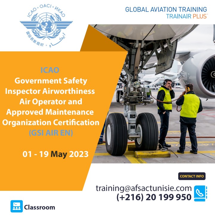 ICAO Government Safety Inspector (GSI) Airworthiness – Air Operator and ... ICAO Government Safety Inspector (GSI) Airworthiness – Air Operator and ...