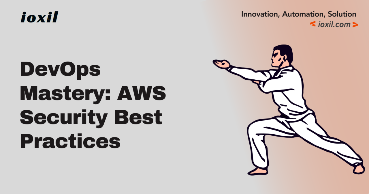 AWS DevSecOps: 20 Security Best Practices AWS DevSecOps: 20 Security Best Practices