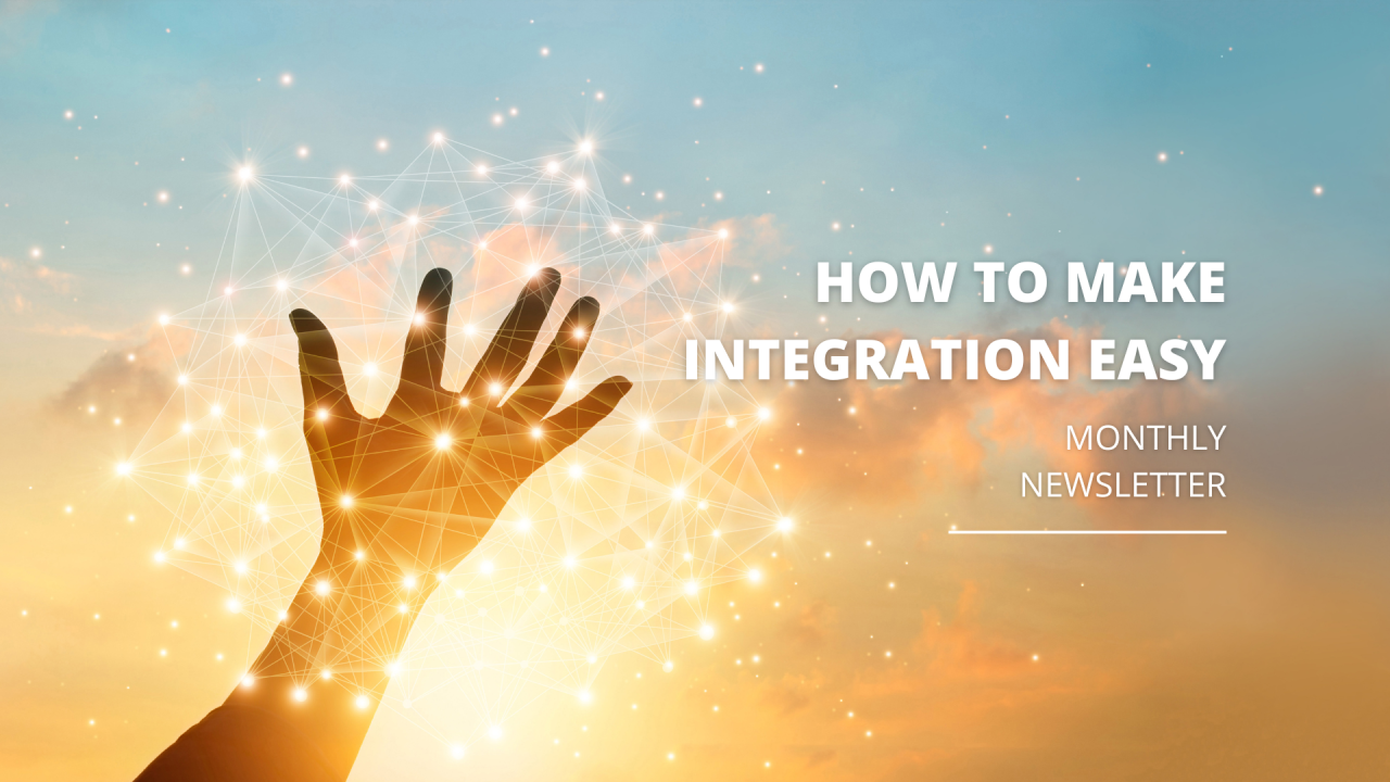 Integration made Easy | October update Integration made Easy | October update