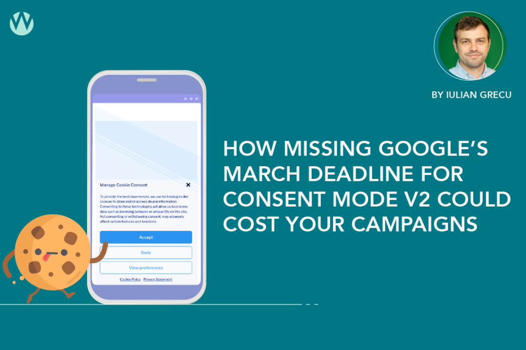 How Missing Google’s March Deadline for Consent Mode v2 Could Cost Your ... How Missing Google’s March Deadline for Consent Mode v2 Could Cost Your ...