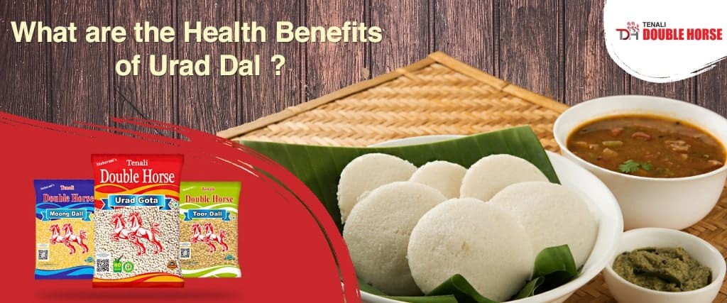 Health Benefits of Urad Dal Health Benefits of Urad Dal
