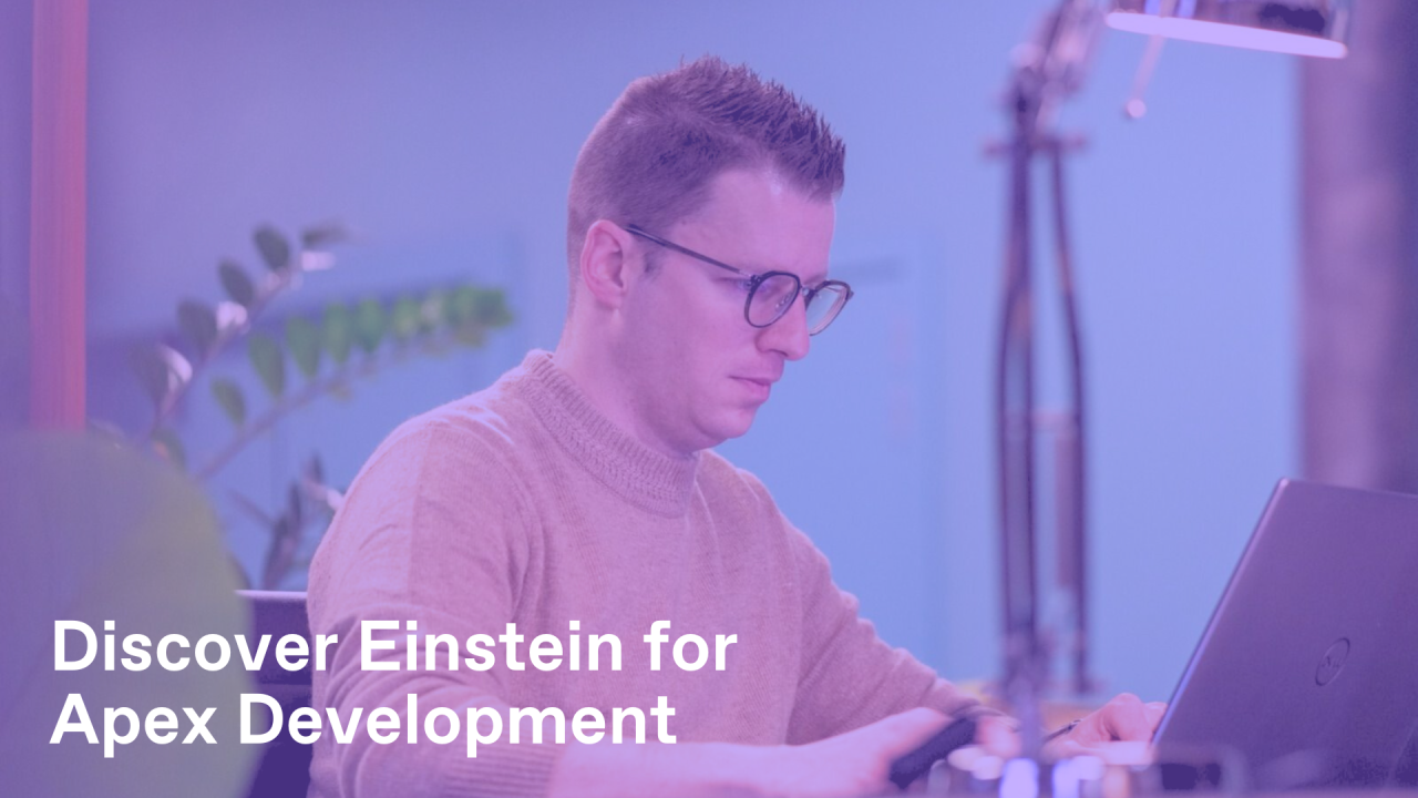 Using Einstein for Apex Development Using Einstein for Apex Development