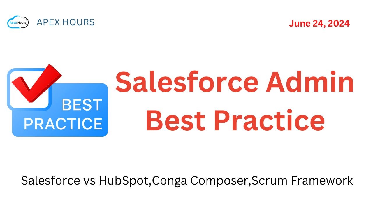 Salesforce Admin Best Practice Salesforce Admin Best Practice