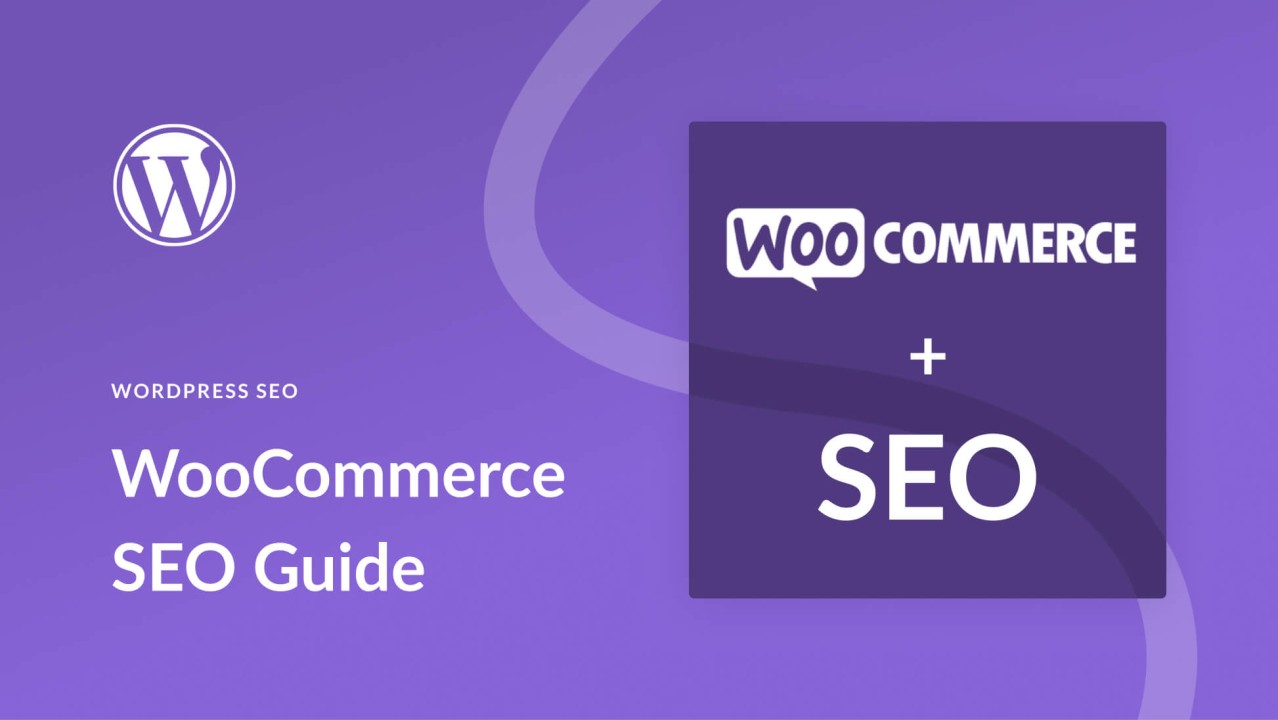 WooCommerce Wizardry: Mastering SEO to Boost Your Online Sales WooCommerce Wizardry: Mastering SEO to Boost Your Online Sales