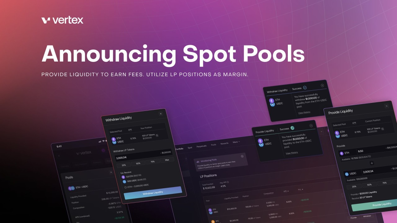 Liquidity Pools Launch on Vertex Protocol Liquidity Pools Launch on Vertex Protocol