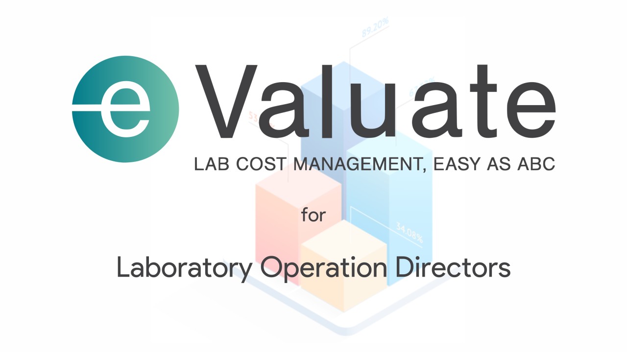 Maximizing Laboratory Efficiency with eValuate™: A Game-Changer for ... Maximizing Laboratory Efficiency with eValuate™: A Game-Changer for ...