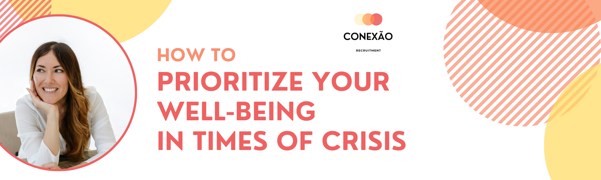 How to prioritize your well-being How to prioritize your well-being