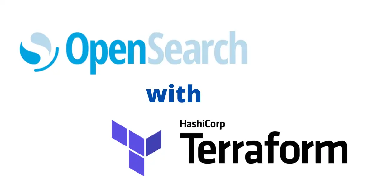 HOW TO DEPLOY A HIGH AVAILABLE CLUSTER AT AWS OPENSEARCH USING TERRAFORM HOW TO DEPLOY A HIGH AVAILABLE CLUSTER AT AWS OPENSEARCH USING TERRAFORM