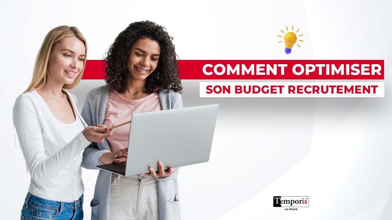 Comment Optimiser son Budget de Recrutement : Les stratégies efficaces. Comment Optimiser son Budget de Recrutement : Les stratégies efficaces.