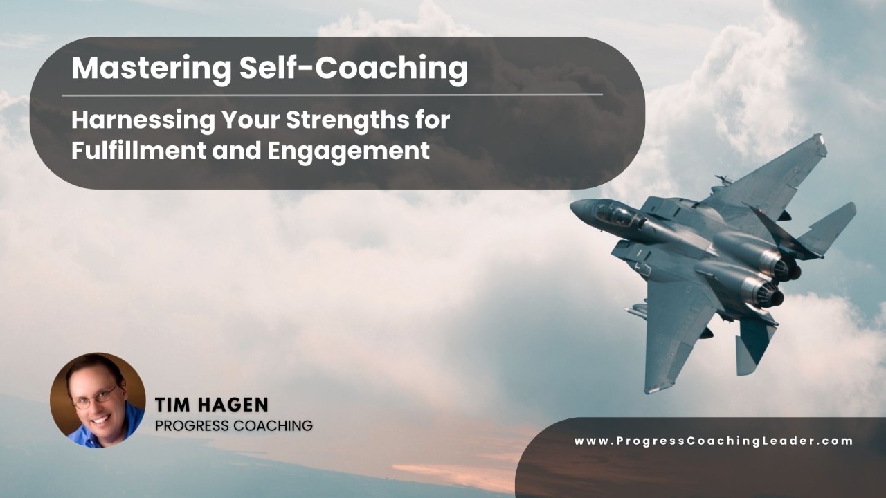 Mastering Self-Coaching: Harnessing Your Strengths for Fulfillment and ... Mastering Self-Coaching: Harnessing Your Strengths for Fulfillment and ...