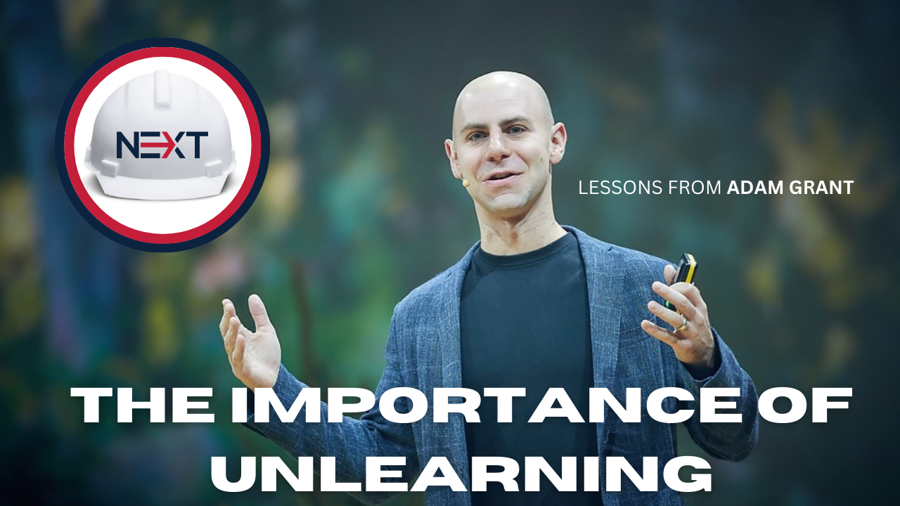 The Importance of Unlearning in Construction The Importance of Unlearning in Construction