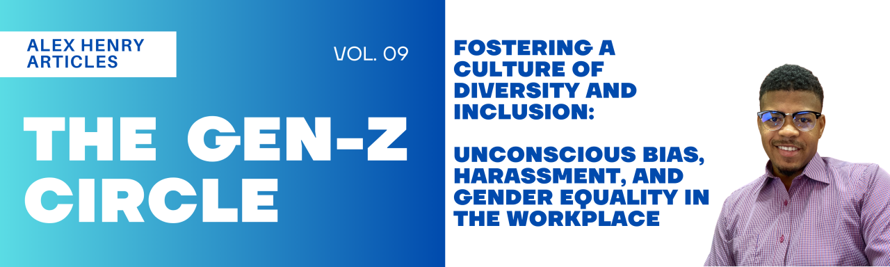 Fostering a Culture of Diversity and Inclusion: Unconscious Bias ... Fostering a Culture of Diversity and Inclusion: Unconscious Bias ...