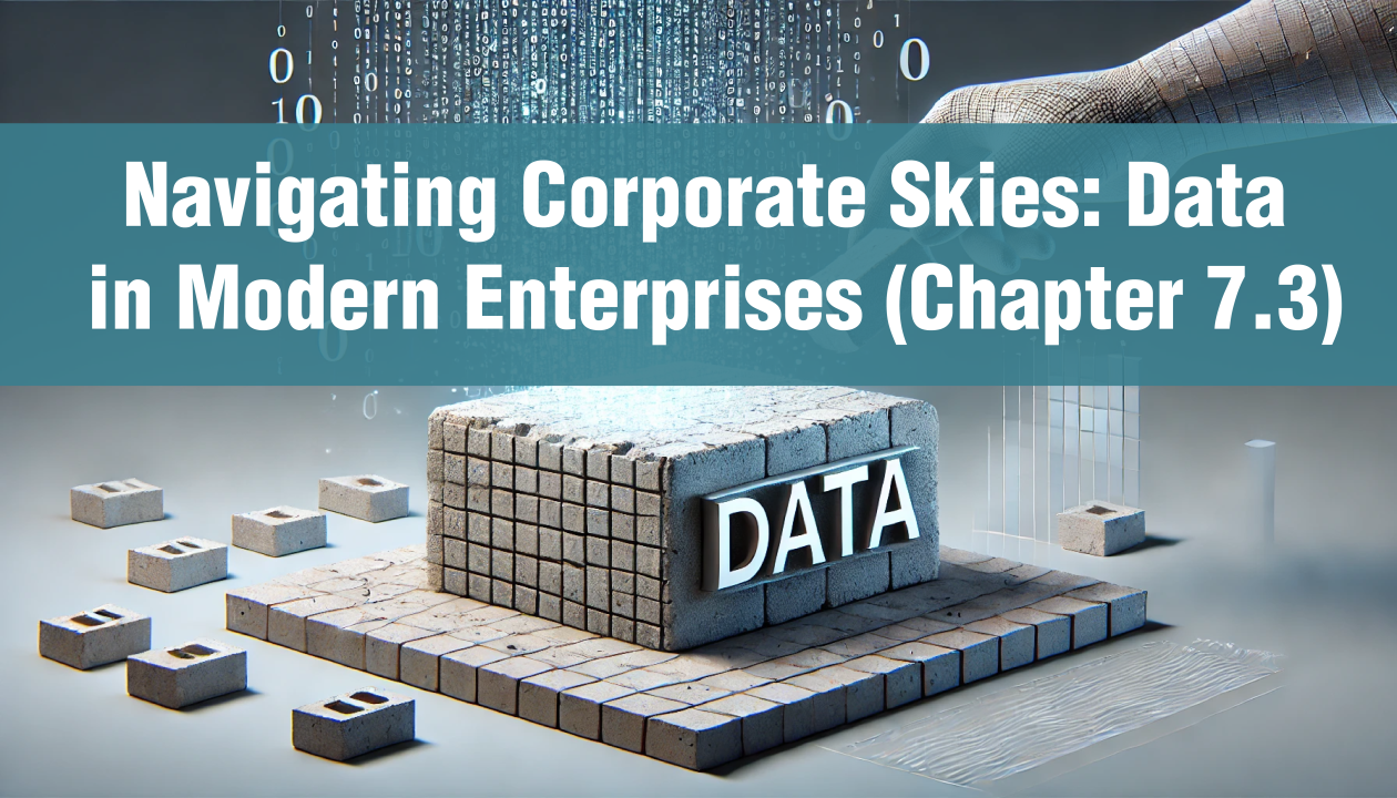 Navigating Corporate Skies: Data in Modern Enterprises-Expanded ... Navigating Corporate Skies: Data in Modern Enterprises-Expanded ...