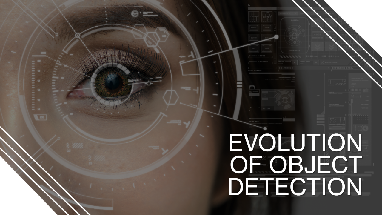 The Evolution of Object Detection: From Traditional Methods to Deep ... The Evolution of Object Detection: From Traditional Methods to Deep ...