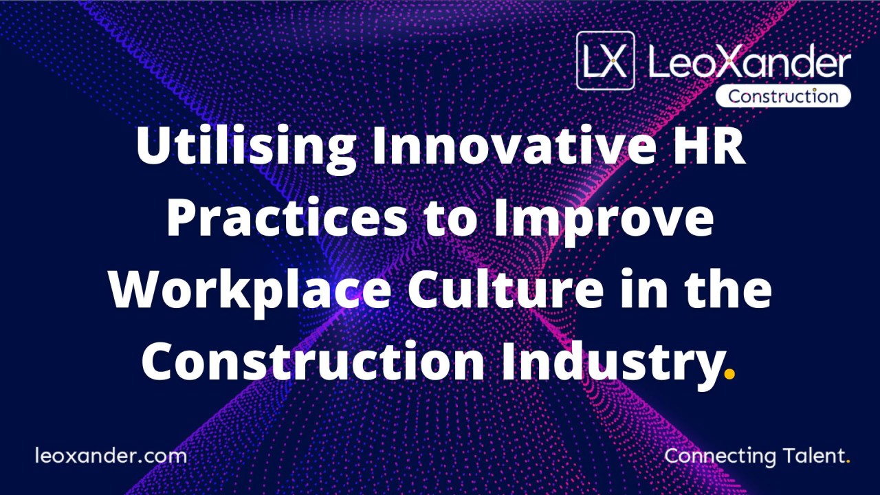 Utilising Innovative HR Practices to Improve Workplace Culture in the ... Utilising Innovative HR Practices to Improve Workplace Culture in the ...